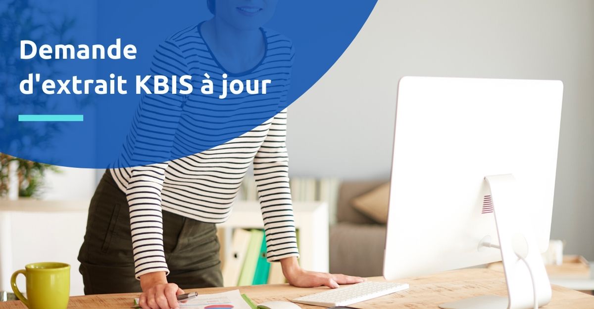 Demande d'extrait KBIS à jour